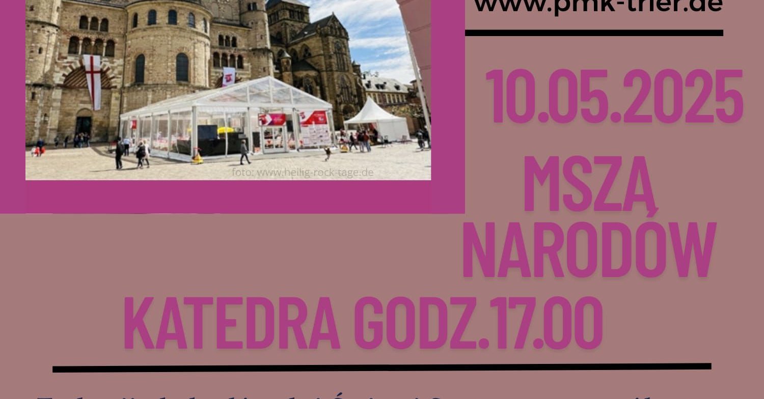 Msza Święta narodów | Polska Misja Katolicka Trier